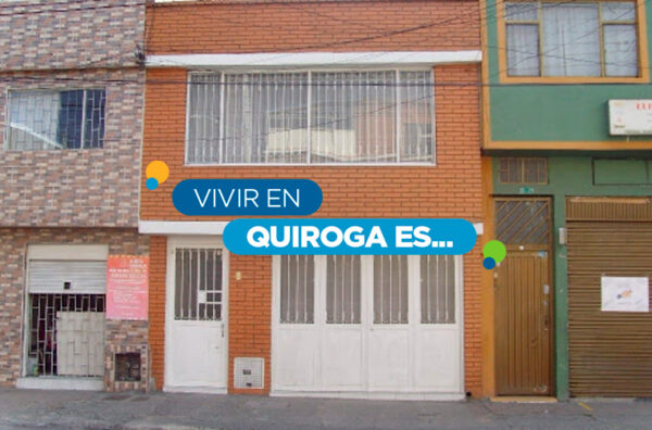Guía de barrio Quiroga - Barrios en Bogotá | Ciencuadras