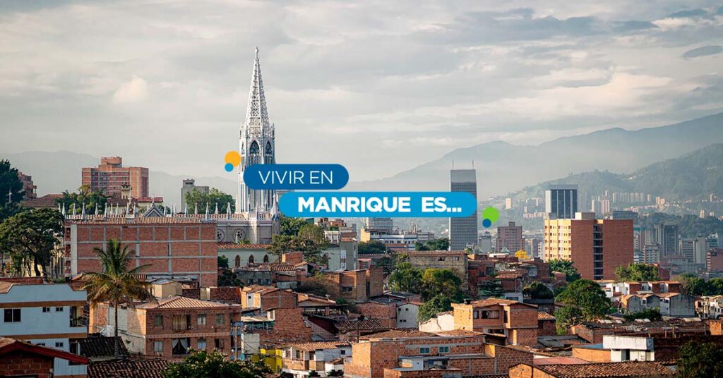 Guía de barrio Manrique - Barrios en Medellín | Ciencuadras